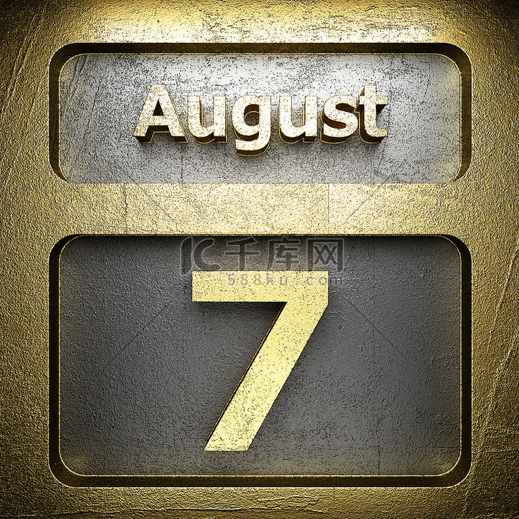 8 月 7 日金色标志高清摄影大图-千库网