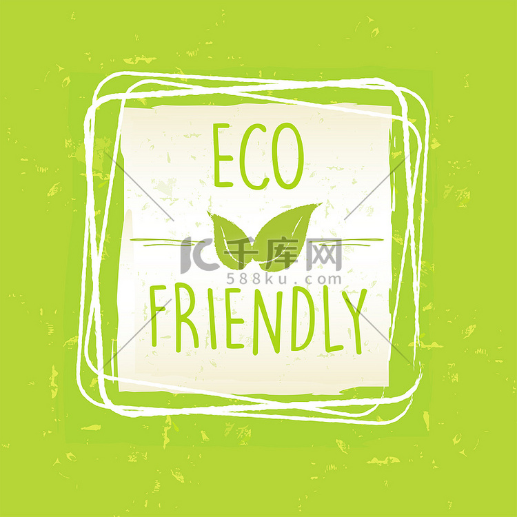 绿色旧纸 backgr 上带有叶子标志的生态友好型框架高清摄影大图-千库网