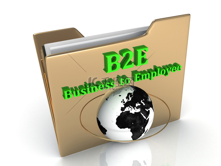 B2E 企业对员工在金色文件夹上的亮绿色字母高清摄影大图-千库网