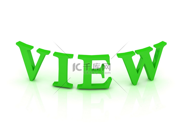 带有绿色字母的 VIEW 标志高清摄影大图-千库网