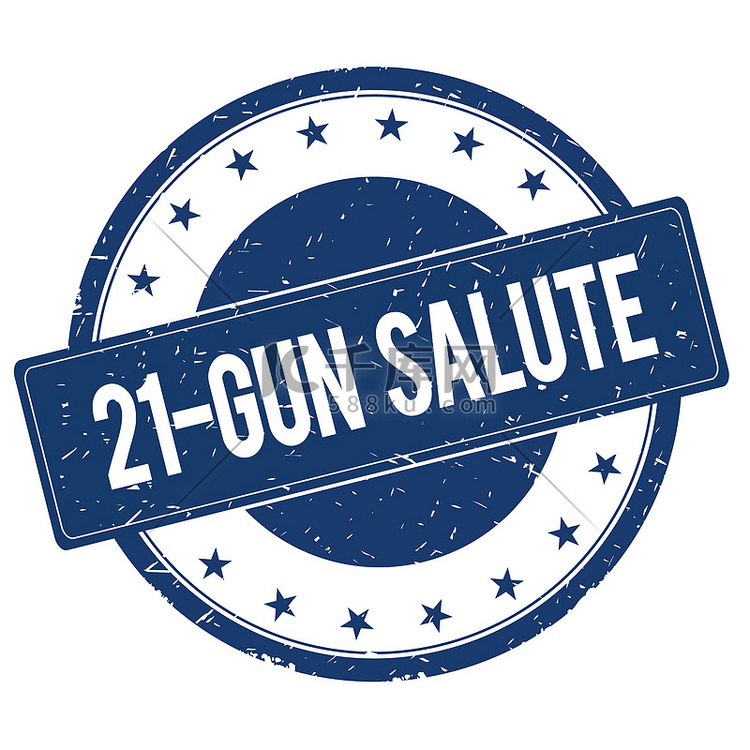 21 GUN SALUTE邮票标志高清摄影大图-千库网