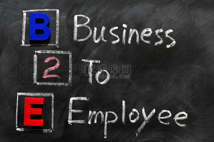B2E 的缩写 - 企业对员工高清摄影大图-千库网