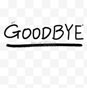 goodbye图片-goodbye素材-goodbye模板图片下载-千库网